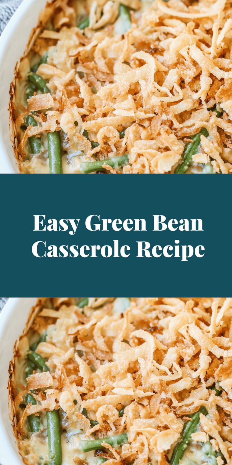 Easy Green Bean Casserole Recipe - delicedcook.com