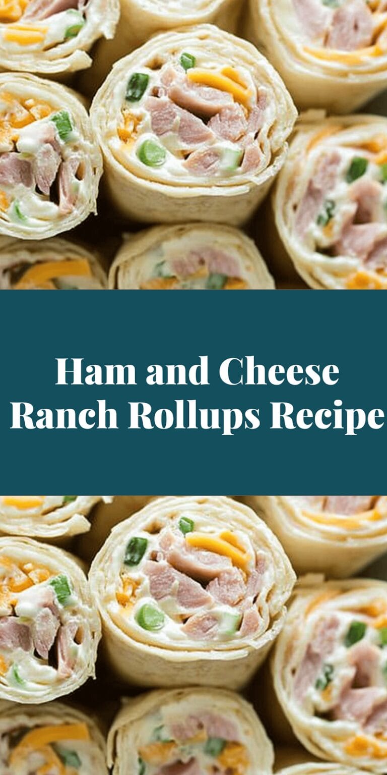 Ham and Cheese Ranch Rollups Recipe - delicedcook.com